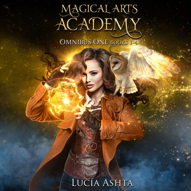Magical Arts Academy: Books 1-4 by Lucia Ashta, Kate Marcin ...