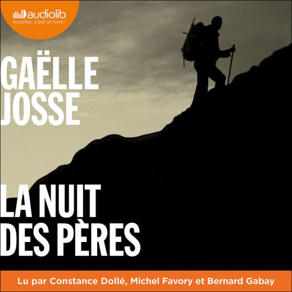 La Nuit des pères by Gaëlle Josse, Constance Dollé, Michel Favory ...