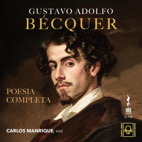 GUSTAVO ADOLFO BECQUER, POESIA COMPLETA by Gustavo Adolfo Bécquer ...