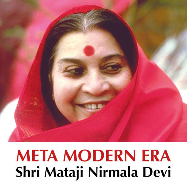 Meta Modern Era by Shri Mataji Nirmala Devi, Sukhanil | 2940178133903 ...