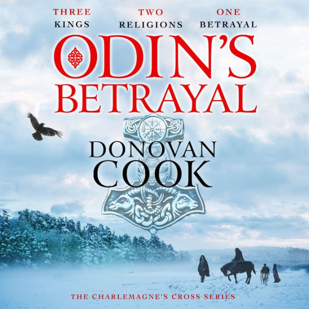 Odin's Betrayal: An action-packed historical adventure series from ...