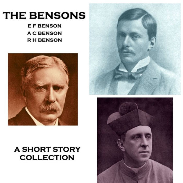 Bensons, The - A Short Story Collection: An anthology from three ...