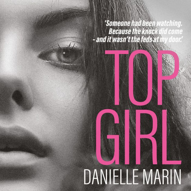 Top Girl by Danielle Marin, Paperback | Barnes & Noble®