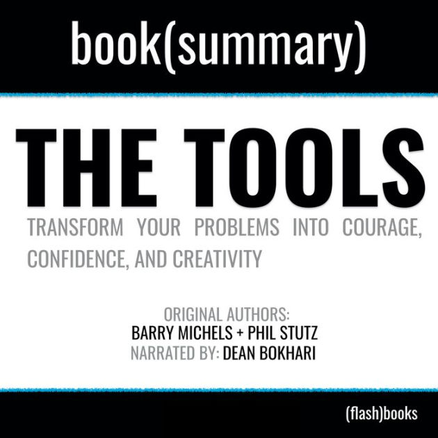 Tools by Phil Stutz, The - Book Summary: Transform Your Problems into ...