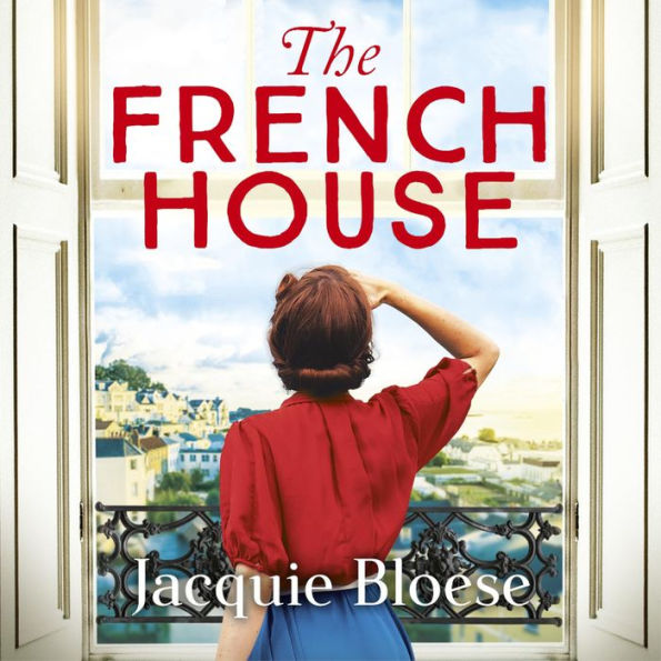 The French House: The captivating and heartbreaking wartime love story ...