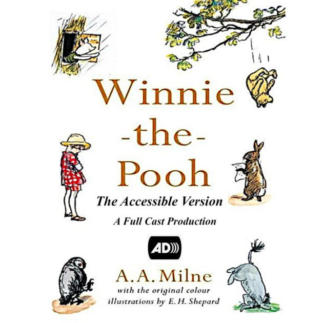 Winnie the Pooh: The Accessible Version by A. A. Milne, Richard Rieman ...