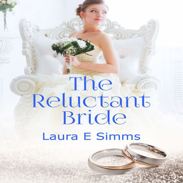 The Reluctant Bride by Laura E Simms, Nathan Beatty | 2940178378038 ...