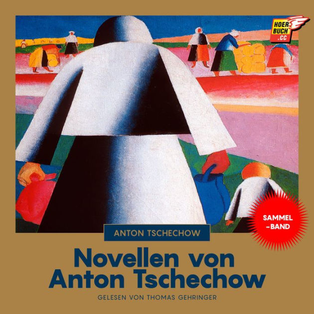 Novellen von Anton Tschechow by Anton Tschechow, Thomas Gehringer ...