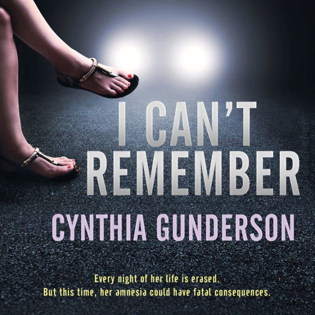 I Can't Remember by Cynthia Gunderson, Barbara Gehring | 2940178399651 ...