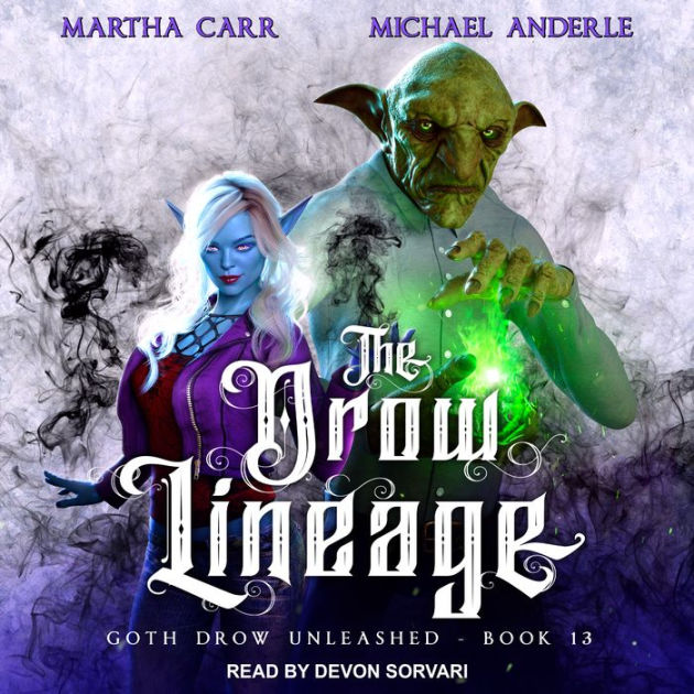 The Drow Lineage by Martha Carr, Michael Anderle, Devon Sorvari ...