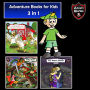 Adventure Books for Kids: 3 in 1 Bundle of Short Children's Adventures ...