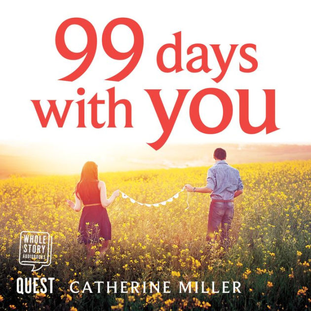 99 Days With You by Catherine Miller, Sarah Cullum | 2940178946787 ...