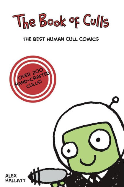 The Book of Culls: The Best Human Cull Comics by Alex Hallatt | eBook ...