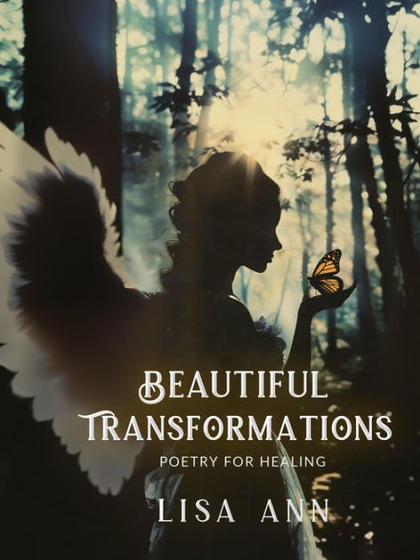 Beautiful Transformations by Lisa Ann, Paperback | Barnes & Noble®