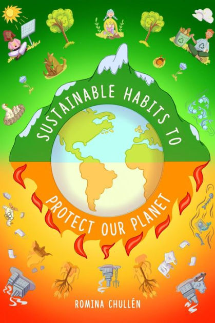 Sustainable habits to protect our planet by Romina Chullén | eBook ...