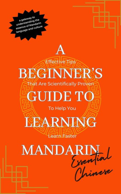 Essential Chinese A Beginner's Guide to Learning Mandarin by Kok Kin ...