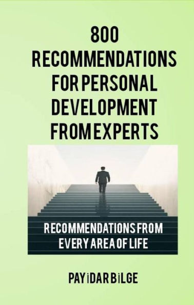 800 Recommendations for Personal Development from Experts by PAYIDAR ...