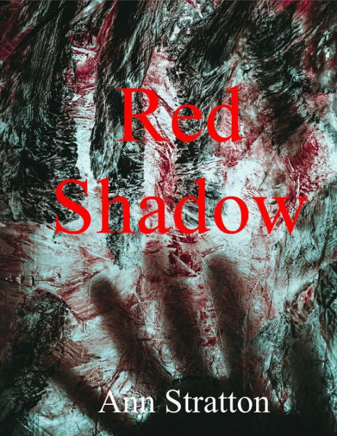 Red Shadow by Ann Stratton | eBook | Barnes & Noble®