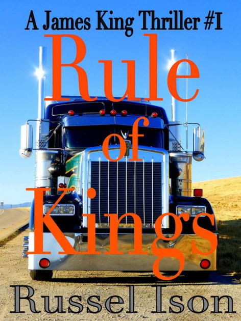 James King 1: Rule of Kings by Russel Ison | eBook | Barnes & Noble®