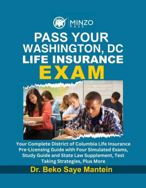 Pass Your Washington, DC Life Insurance Exam by Beko Mantein | eBook ...