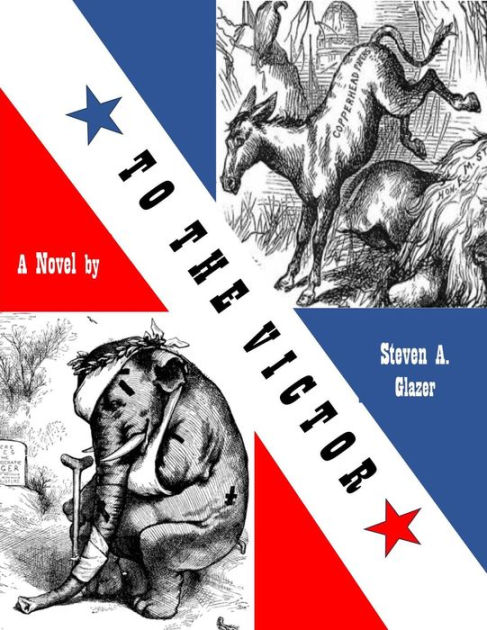 To The Victor by Steven Glazer | eBook | Barnes & Noble®