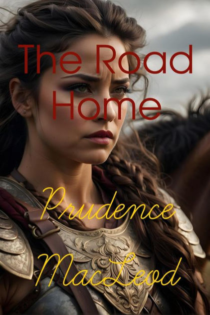 The Road Home by Prudence MacLeod, Paperback | Barnes & Noble®