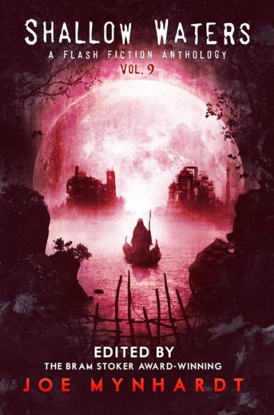 Shallow Waters Vol.9 by Tom Deady, Jay Bechtol, Francesca Maria, Gregg ...