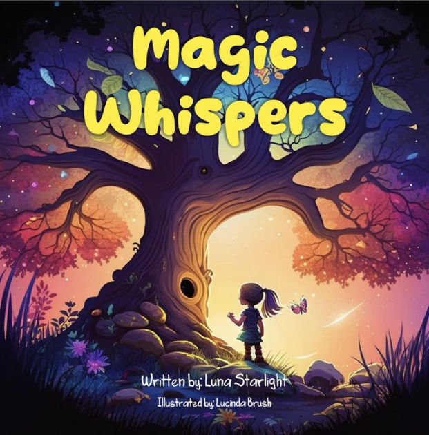 Magic Whispers ("Whispers of the World", #2) by Luna Starlight | eBook ...