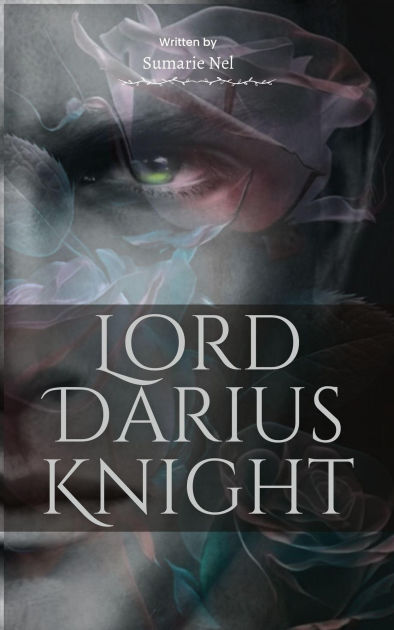 Lord Darius Knight by Sumarie Nel | eBook | Barnes & Noble®