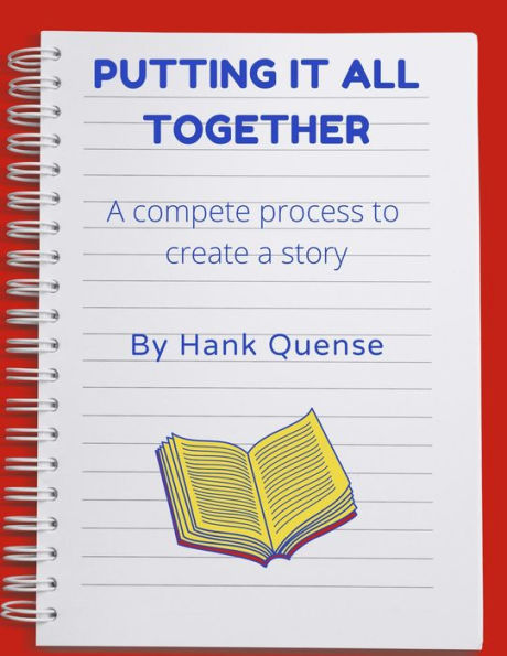 Putting It All Together by Hank Quense | eBook | Barnes & Noble®