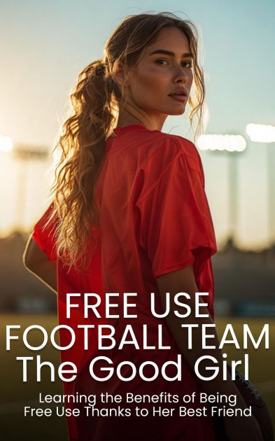 Learning the Benefits of Being Free Use Thanks to Her Best Friend (Free ...