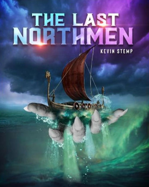 The Last Northmen by Kevin Stemp | eBook | Barnes & Noble®