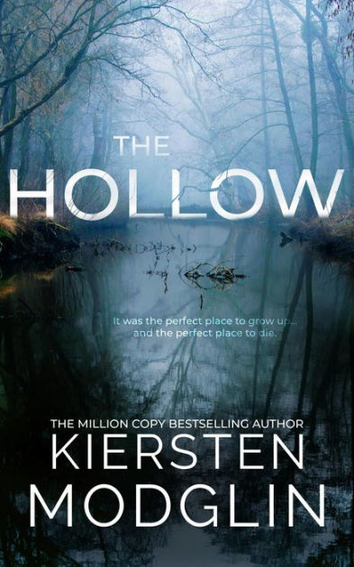 The Hollow by Kiersten Modglin, Paperback | Barnes & Noble®
