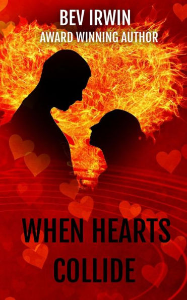 When Hearts Collide by BEV IRWIN | eBook | Barnes & Noble®