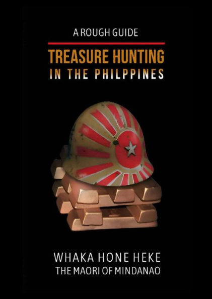 A Rough Guide Treasure Hunting in the Philippines Whaka Hone Heke The ...