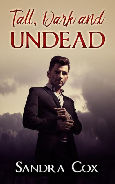 Tall, Dark and Undead by Sandra Cox | eBook | Barnes & Noble®