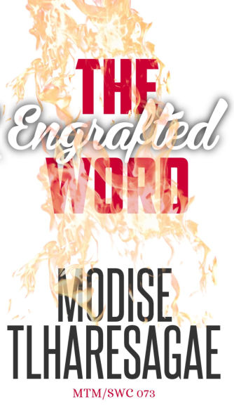 The Engrafted Word by Modise Tlharesagae | eBook | Barnes & Noble®