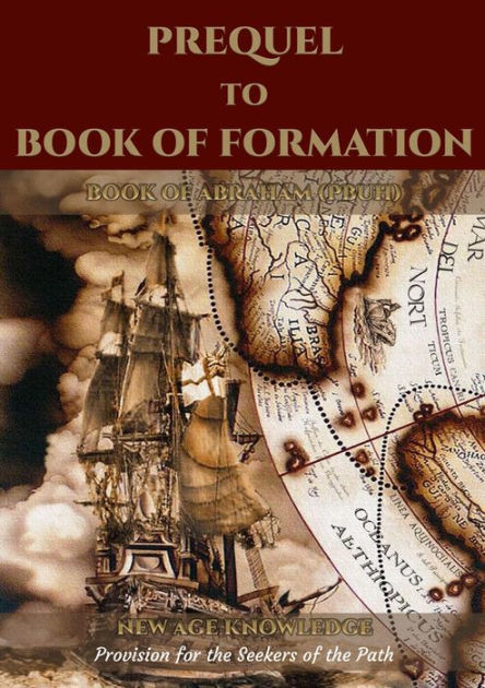 Prequel to the Book of Formation by NEW AGE KNOWLEDGE | eBook | Barnes ...