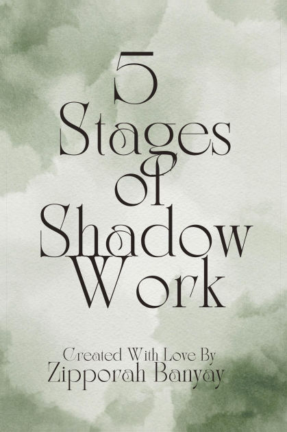The 5 Stages of Shadow Work by Zipporah Banyay | eBook | Barnes & Noble®