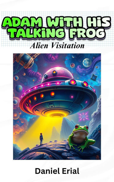 Adam With His Talking Frog by Daniel Erial | eBook | Barnes & Noble®