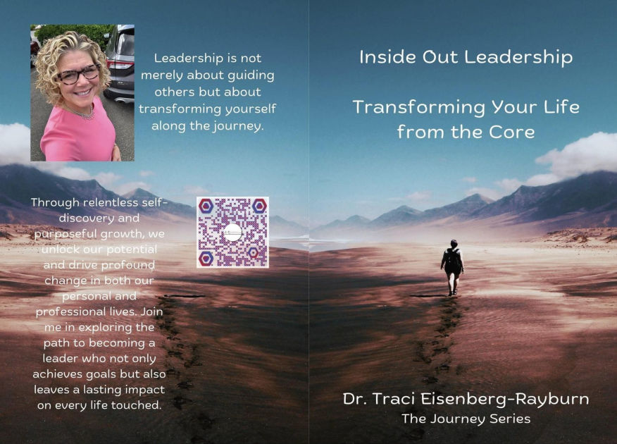 Inside Out Leadership: Transforming Your Life from the Core by Dr ...