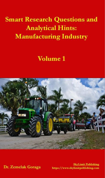 Smart Research Questions and Analytical Hints: Manufacturing Industry ...