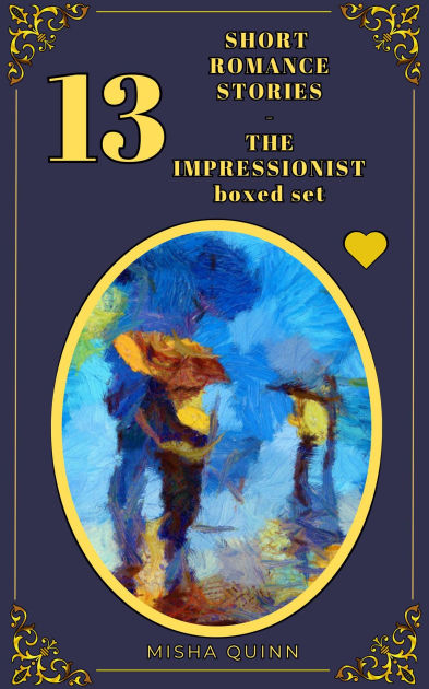 13 Short Romance Stories - The Impressionist Boxed Set (Romance Short ...