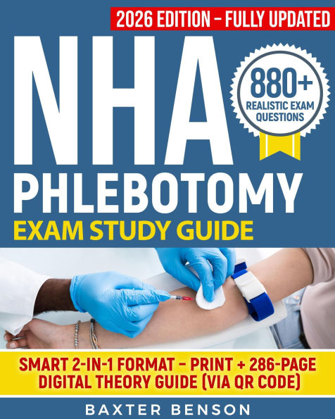 Nha Phlebotomy Exam Study Guide 2025-2026 by Baxter Benson | eBook ...