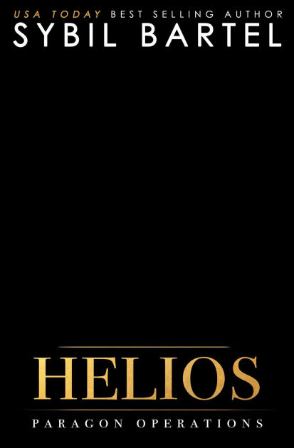 Helios (Paragon Operations, #2) by Sybil Bartel | eBook | Barnes & Noble®