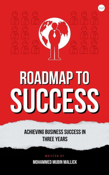 Roadmap to Success by Mohammed Mubin Mallick | eBook | Barnes & Noble®