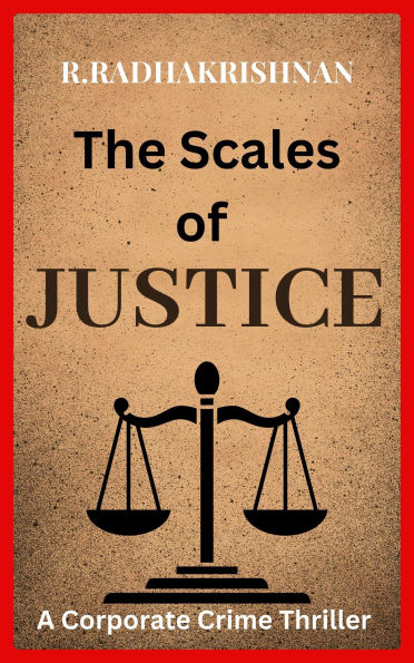 The Scales of Justice by R RADHAKRISHNAN | eBook | Barnes & Noble®
