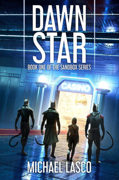 Dawn Star (The Sandbox, #1) by Michael Lasco | eBook | Barnes & Noble®