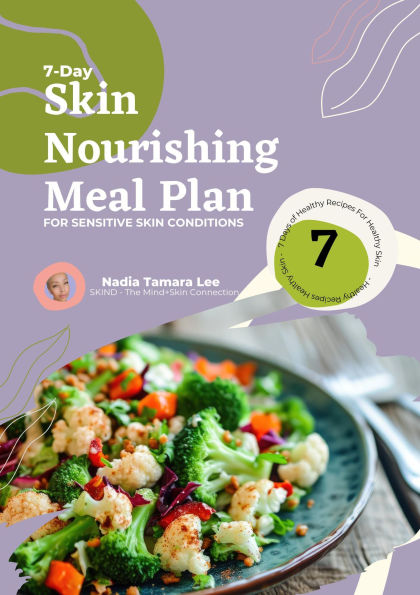 7-Day Skin Nourishing Meal Plan for Sensitive Skin Conditions (Skin ...
