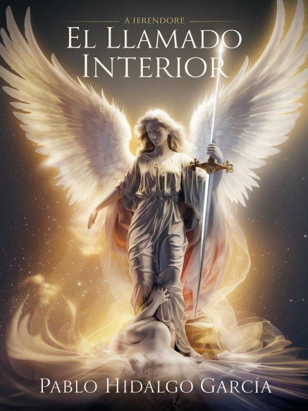 El LLamado Interior by Pablo Hidalgo Garcia | eBook | Barnes & Noble®